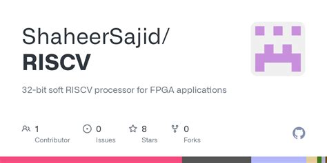 Github Shaheersajidriscv 32 Bit Soft Riscv Processor For Fpga