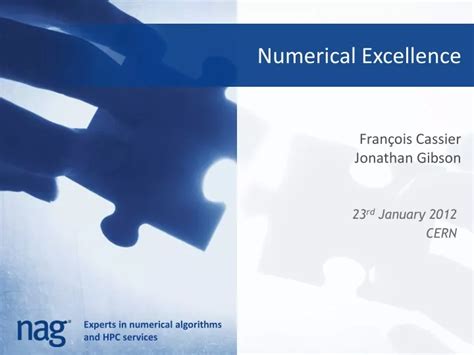 ppt nag numerical libraries discover excellence in computing