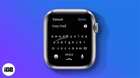 5 Ways To Input Text On Your Apple Watch