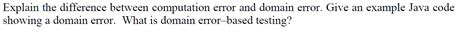 Solved Explain The Difference Between Computation Error And