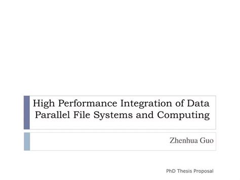 Ppt High Performance Integration Of Data Parallel File Systems And