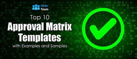 Top 10 Approval Matrix Templates With Examples And Samples