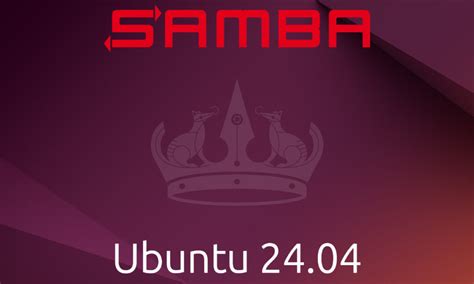 como implementar um servidor samba simples no ubuntu 24 04