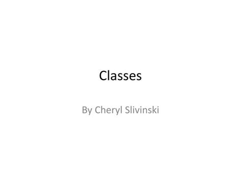 Ppt Classes Powerpoint Presentation Free Download Id2656632