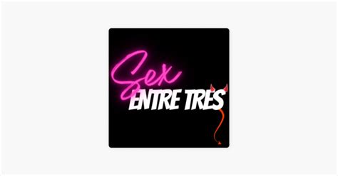 ‎sex Entre Tres Sabes Que Es La Compersion On Apple Podcasts