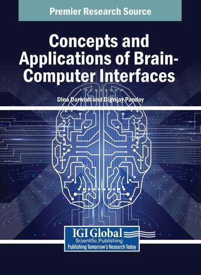 concepts and applications of brain computer interfaces 9798369374276