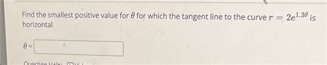 Solved Find the smallest positive value for θ for which the Chegg