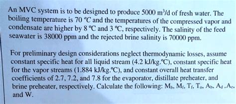 Solved An Mvc System Is To Be Designed To Produce 5000 M 3 D Of Fresh