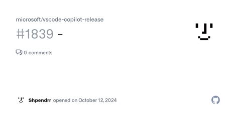 Issue 1839 · Microsoftvscode Copilot Release · Github