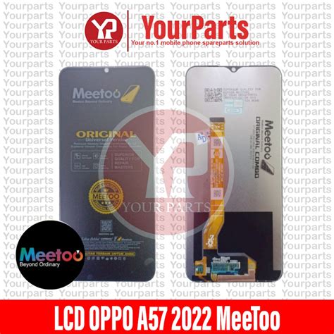 Jual LCD OPPO A57 2022 MeeToo Shopee Indonesia