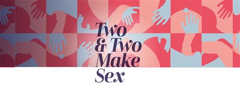 Two Two Make Sex Bendigo Theatre Company