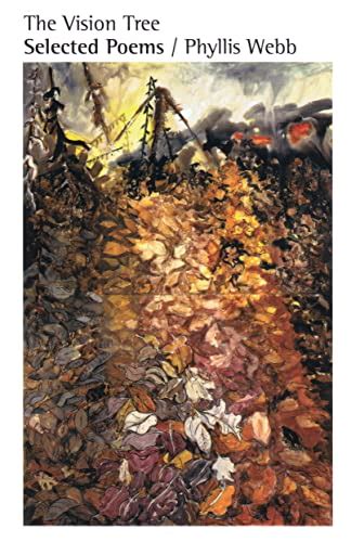 The Vision Tree Selected Poems By Phyllis Webb Near Fine Soft Cover