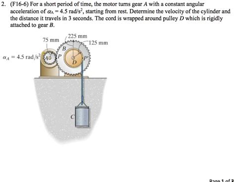 2 F16 6 For A Short Period Of Time The Motor Turns Gear A With A Constant Angular