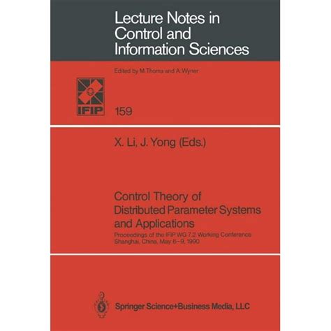 Lecture Notes In Control And Information Sciences Control Theory Of
