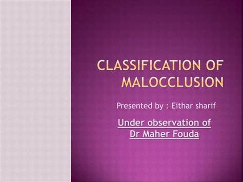Classification Of Normal Occlusion And Malocclusion Ppt Dental
