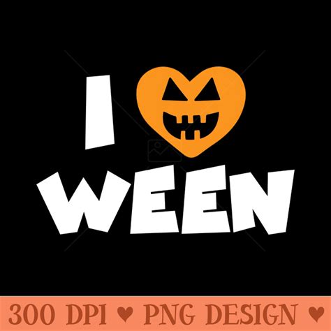 I Heart Ween Exclusive Png Designs Unique And Exclusive Inspire Uplift
