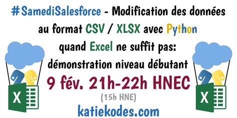 9 Fév Démonstration De Python Pour Admins Salesforce Fr Katie Kodes