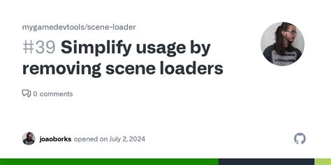 Simplify Usage By Removing Scene Loaders Issue 39 Mygamedevtools