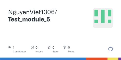 Github Nguyenviet1306testmodule5