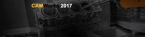 CAMWorks CAM Software CNC Software For Machine Tools And CAD Software