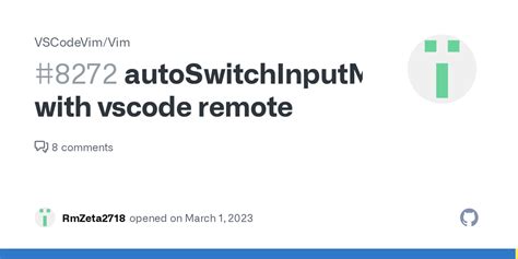 autoswitchinputmethod with vscode remote · issue 8272 · vscodevim vim