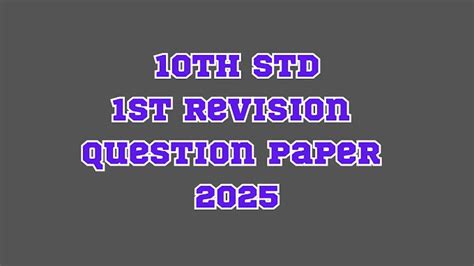 10th 1st Revision Question Paper 2025