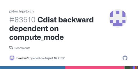 Cdist Backward Dependent On Compute Mode Issue Pytorch Pytorch Github