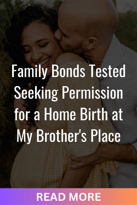 Guy Asks Brother If His Pregnant Girlfriend Could Deliver Her Baby At His House Artofit