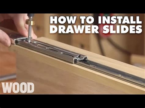 How To Install 3 Types Of Drawer Slides In Cabinets Wood Magazine You