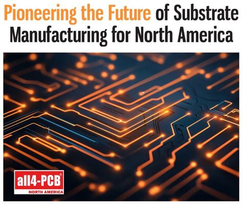 Discover How All4 Pcb Is Setting New Standards In Substrate