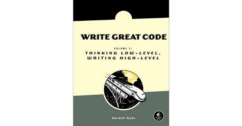 Write Great Code Volume 2 Book