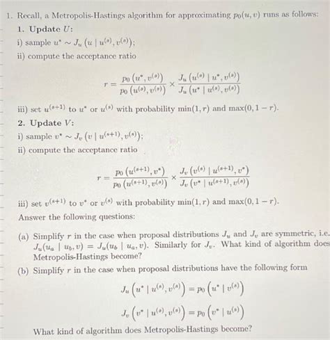 Recall A Metropolis Hastings Algorithm For Chegg Com