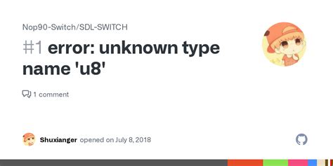 Error Unknown Type Name U8 · Issue 1 · Nop90 Switchsdl Switch · Github