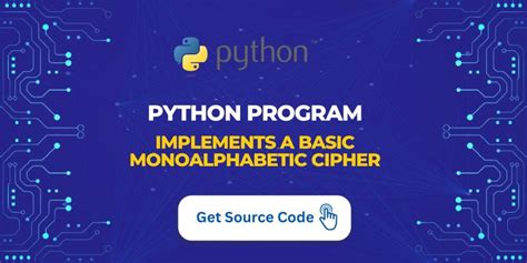 Python Program Implements A Basic Monoalphabetic Cipher Systech Group