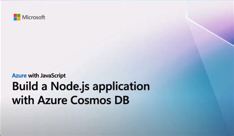Microsoft Build Nodejs App With Azure Cosmosdb Watch