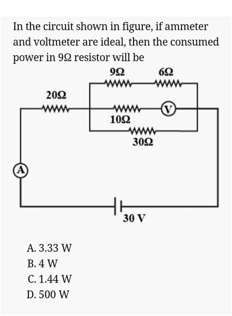 In The Circuit Shown In Figure If Ammeter And Voltmeter Are Ideal Then