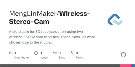 Github Menglinmakerwireless Stereo Cam A Stero Cam For 3d Reconstruction Using Two Wireless