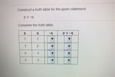 Solved Construct A Truth Table For The Given Statement Pv