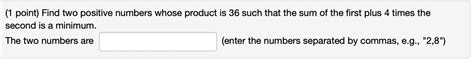 Solved 1 Point Find Two Nonnegative Numbers Whose Sum Is