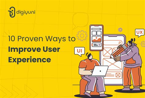 10 proven ways to improve user experience today