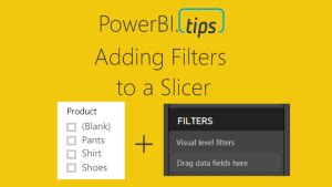Apply A Filter To A Slicer PowerBI Tips