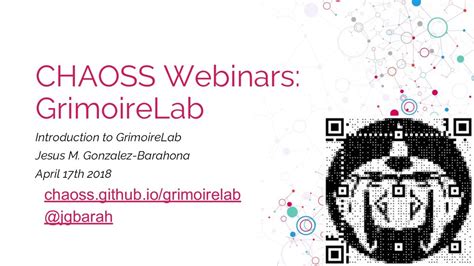 Chaoss Webinars Grimoirelab Speaker Deck