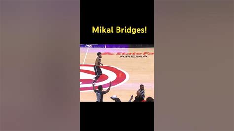 Mikal Bridges Hits Game Winner Nba Nets Mikalbridges Gamewinner