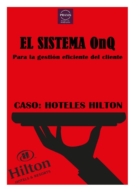 El Sistema Onq Para La Gestión Eficiente Del Cliente Caso Hoteles