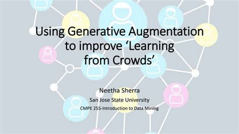 Crowdinglearningfromcrowdspptx Technology And Computing