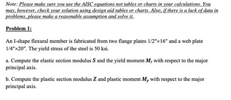 Solved Note Please Make Sure You Use The AISC Equations Not Chegg Com