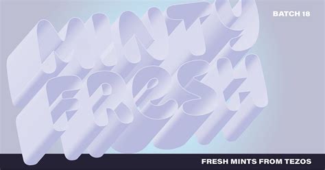 Minty Fresh — Edition 18 Tune In Each Week For The Freshest… By
