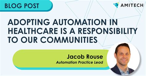 Adopting Automation In Healthcare Is A Community Need Amitech