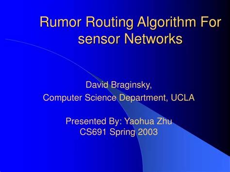 PPT Rumor Routing Algorithm For Sensor Networks PowerPoint Presentation ID 2942089