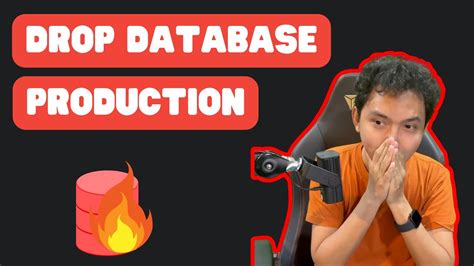 drop database di production youtube